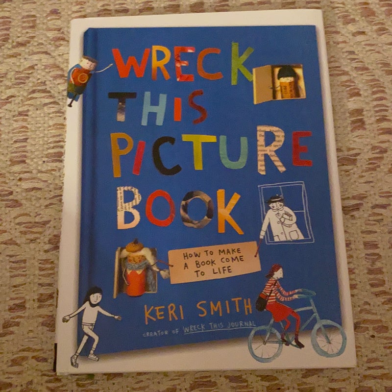 Wreck This Picture Book by Keri Smith