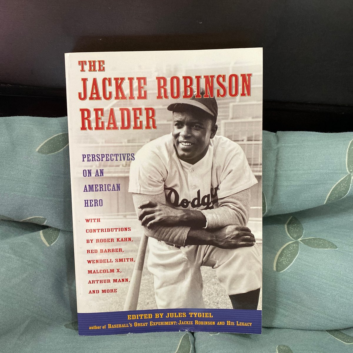 The Jackie Robinson Reader by Roger Kahn, Red Barber, Wendell Smith ...