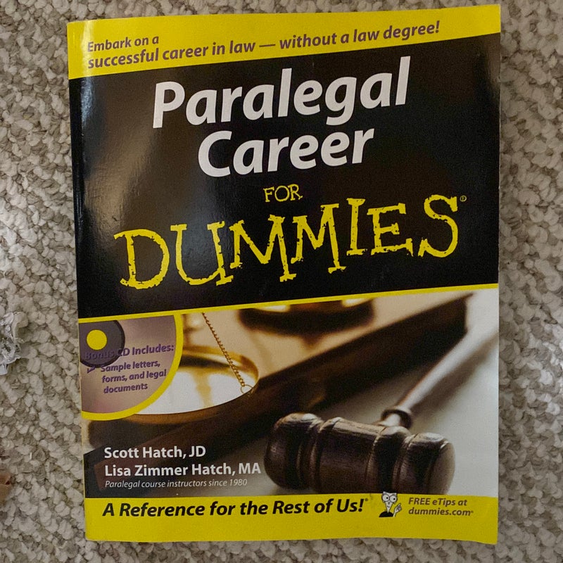 Paralegal Career for Dummies by Scott Hatch, Lisa Zimmer Hatch