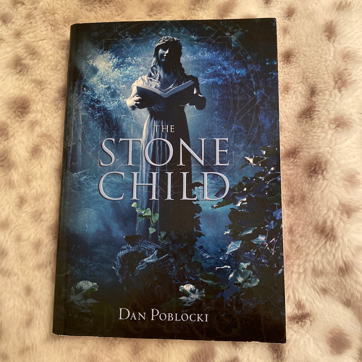 The Stone Child by Dan Poblocki