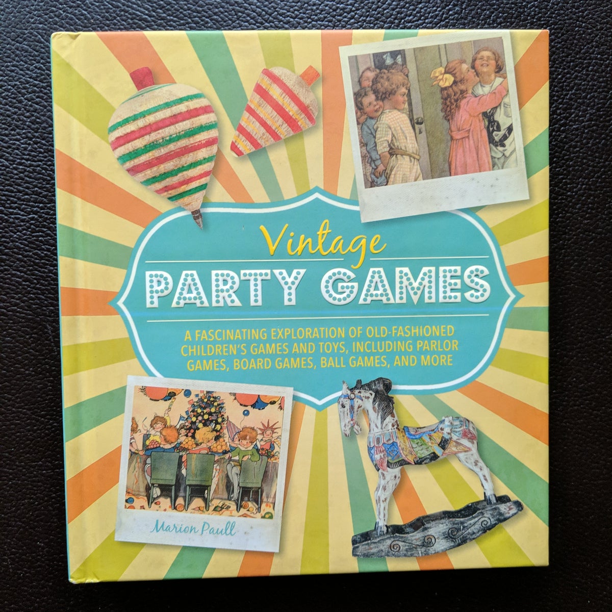 Vintage Party Games by Marion Paull
