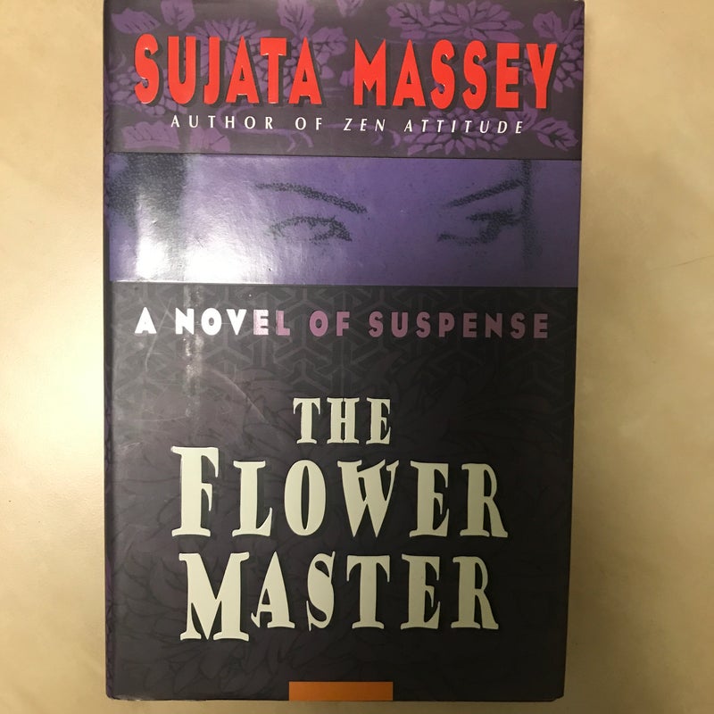 The Flower Master by Sujata Massey