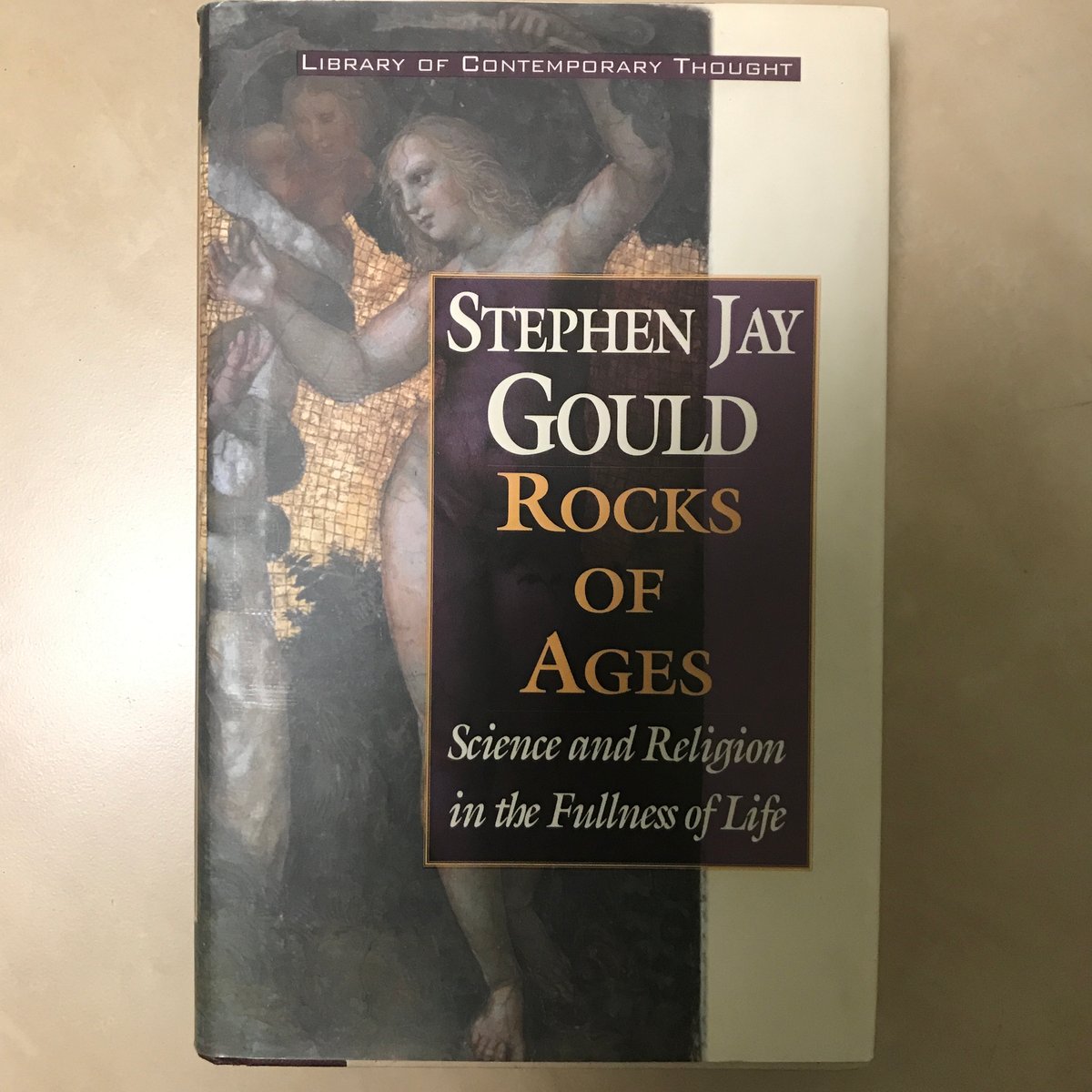 Rocks of Ages by Stephen Jay Gould
