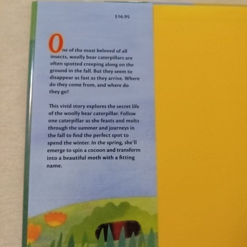 The Secret Life of the Woolly Bear Caterpillar by Laurence Pringle