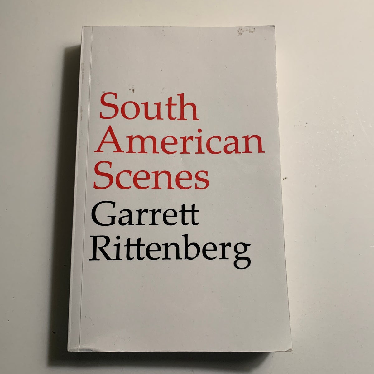 South American Scenes by Garrett Rittenberg