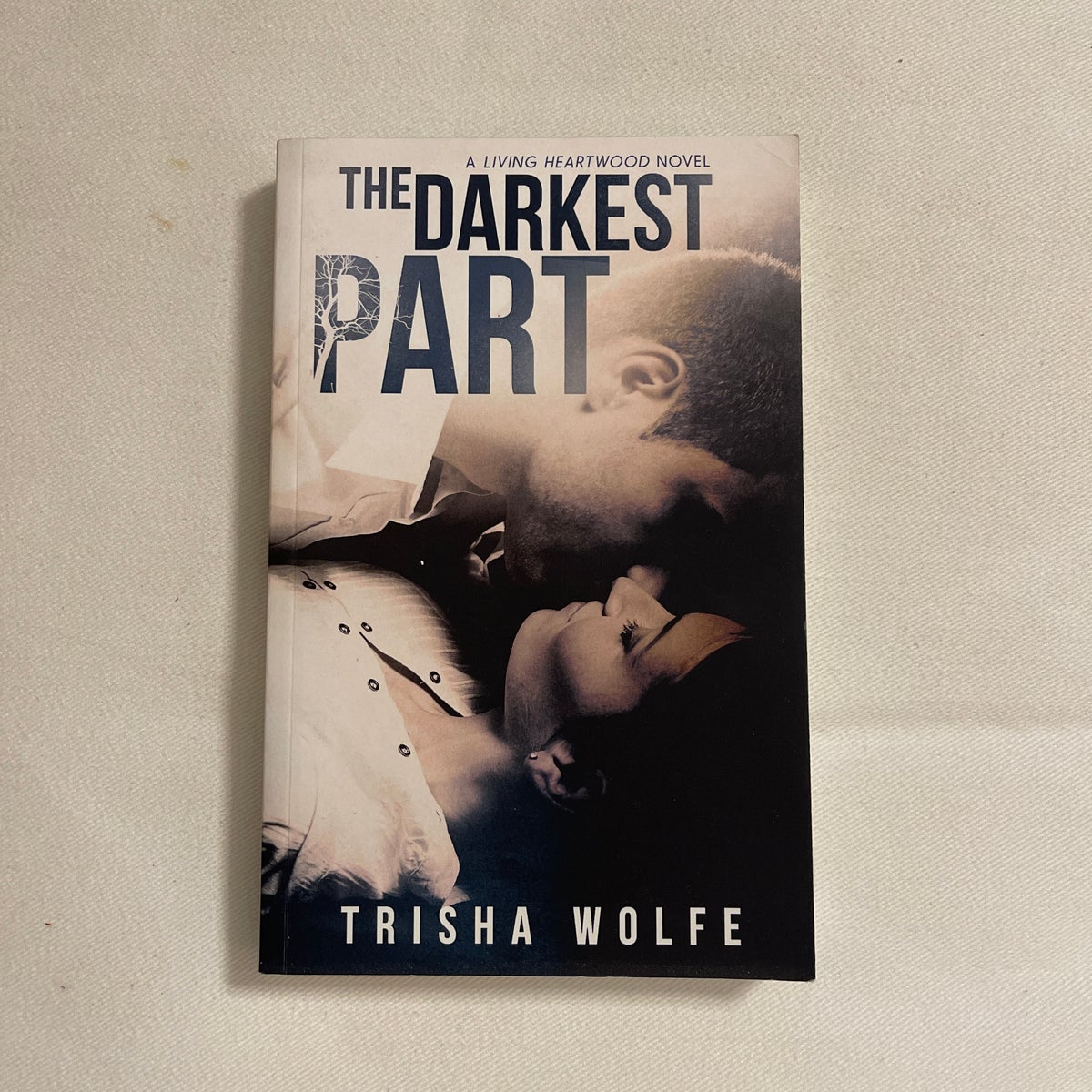 The Darkest Part by Trisha Wolfe