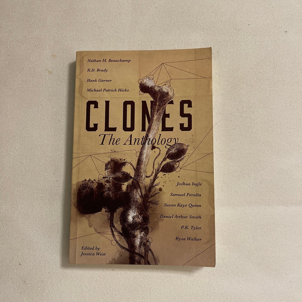 CLONES: the Anthology by Daniel Smith, Joshua Ingle, Rysa Walker, R. D ...
