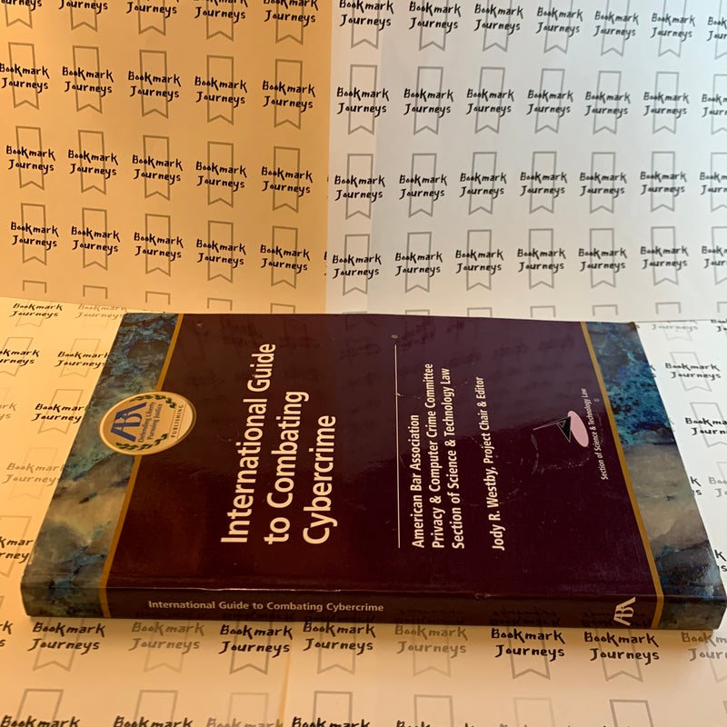 International Guide to Combating Cybercrime by Jody R. Westby ...