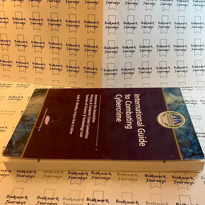 International Guide to Combating Cybercrime by Jody R. Westby ...