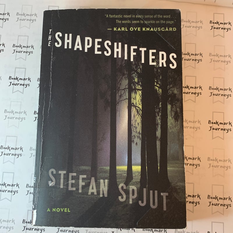 The Shapeshifters by Stefan Spjut