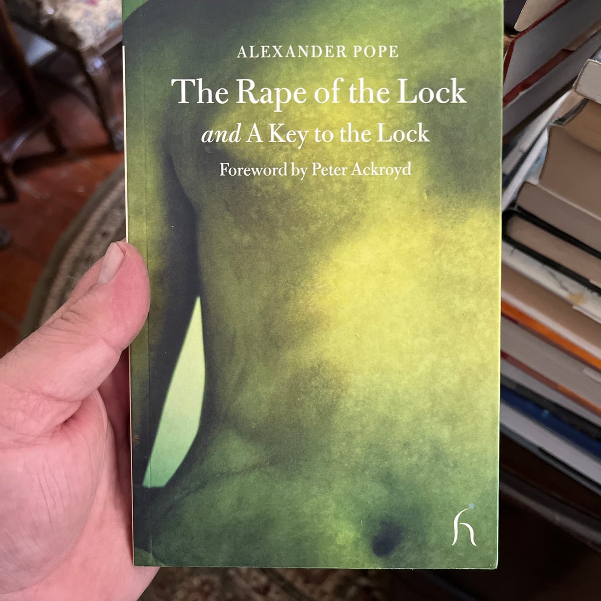 Rape of the Lock and a Key to the Lock by Alexander Pope, Peter Ackroyd
