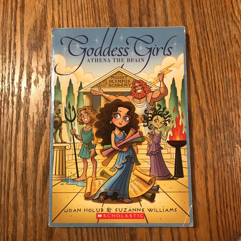 Goddess Girls: Athena the Brain by Joan Holub & Suzanne Williams ...