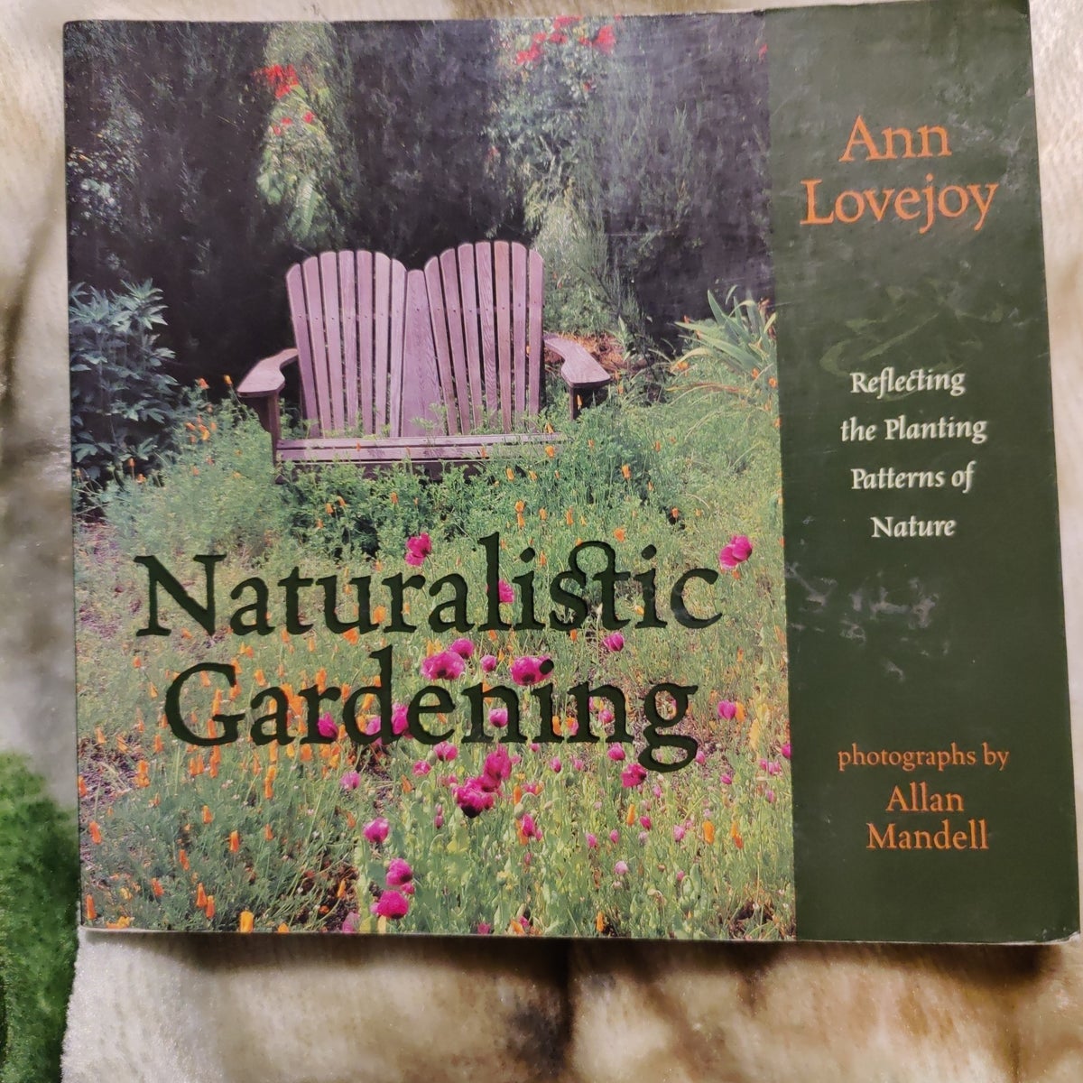 Naturalistic Gardening by Ann Lovejoy, Allan Mandell