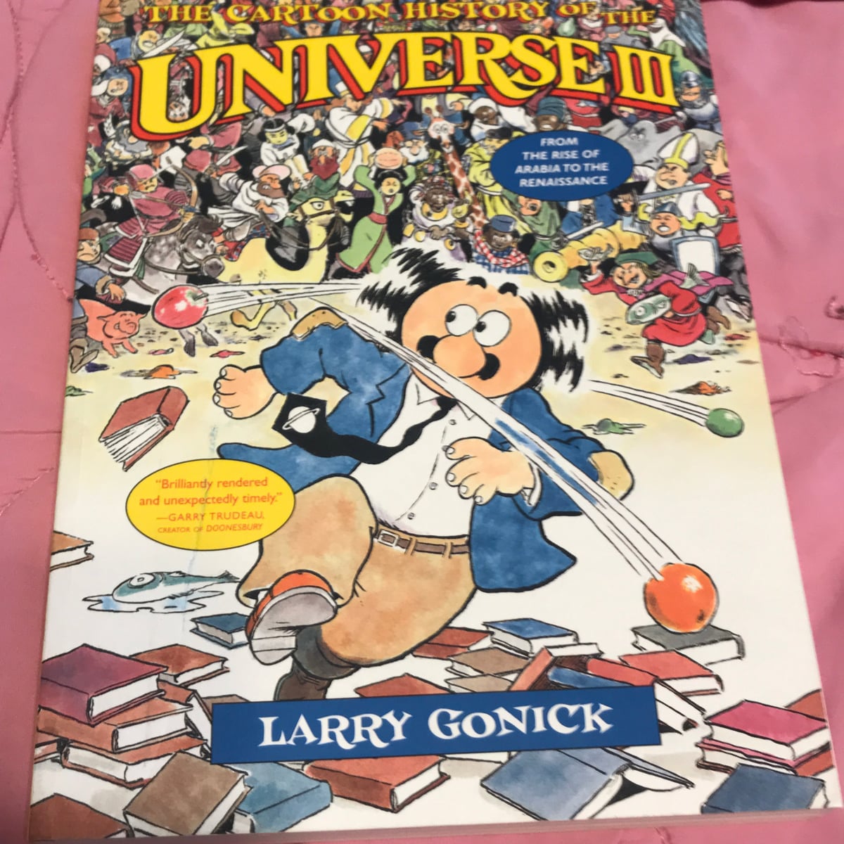 Cartoon History of the Universe Iii by Larry Gonick