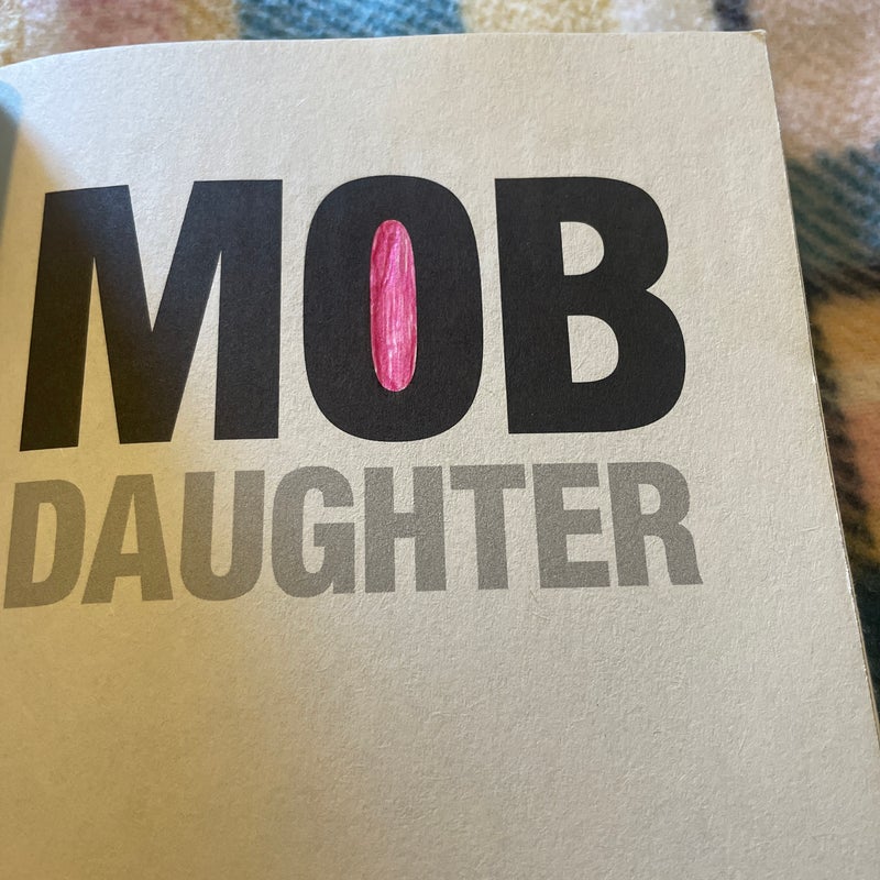 Mob Daughter by Karen Gravano, Paperback | Pangobooks