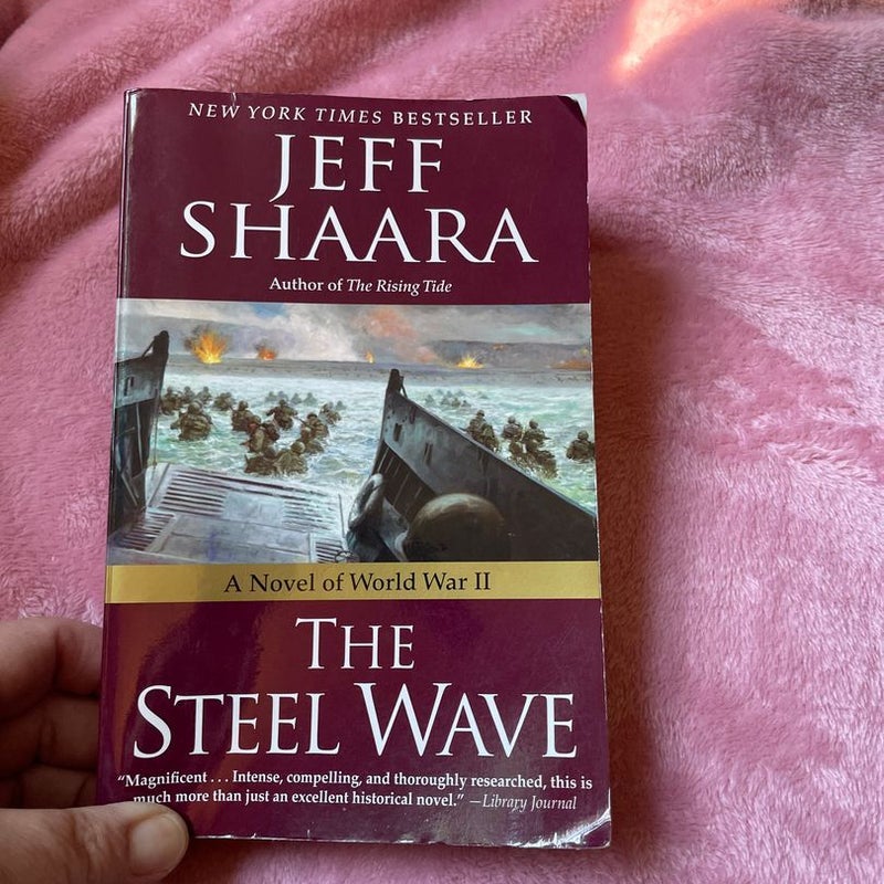 The Steel Wave