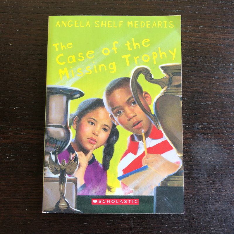 The Case of the Missing Trophy by Angela Shelf Medearis