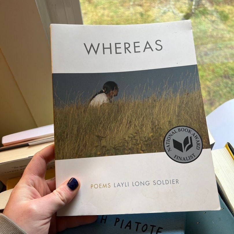 Whereas by Layli Long Soldier