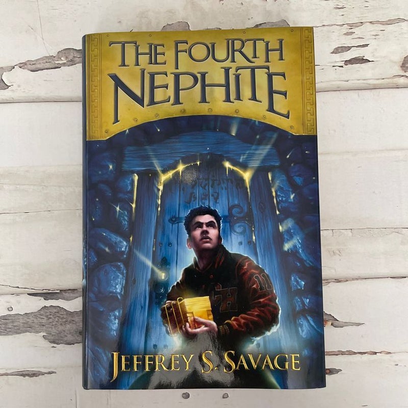 The Fourth Nephite by Jeffrey Savage