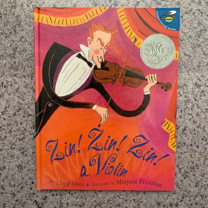 Zin! Zin! Zin! a Violin