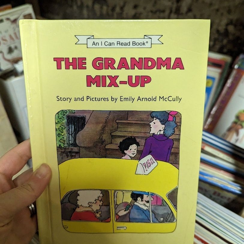 The Grandma Mix-Up by Emily Arnold McCully