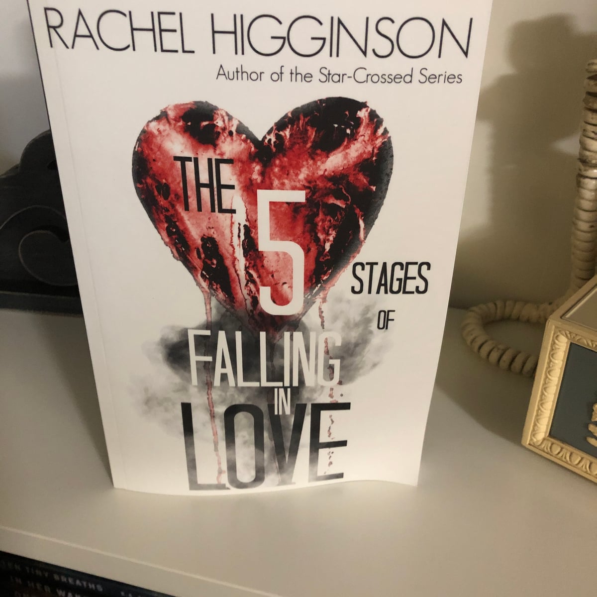 The Five Stages of Falling in Love by Rachel Higginson, Paperback ...