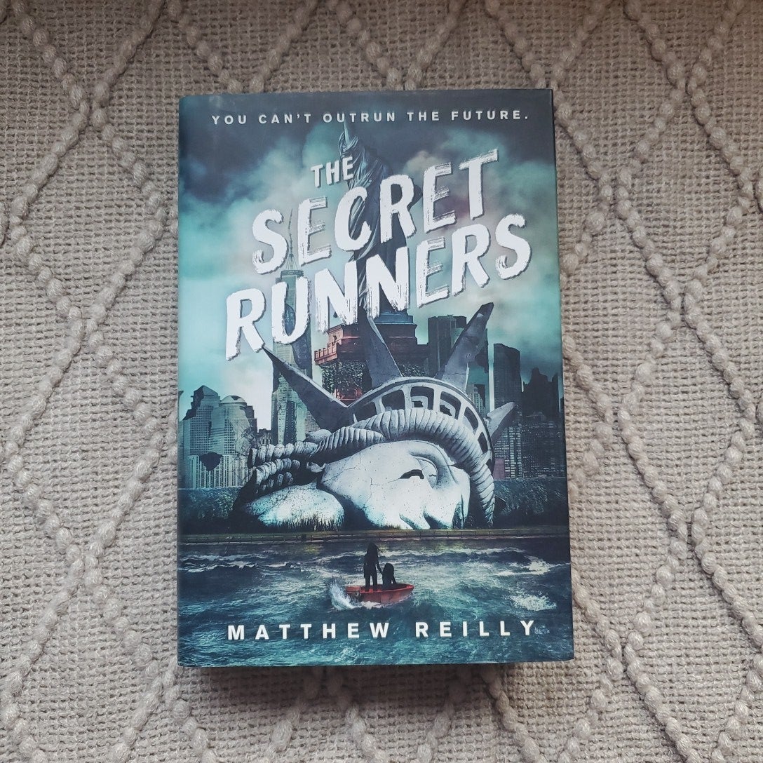 The Secret Runners by Matthew Reilly