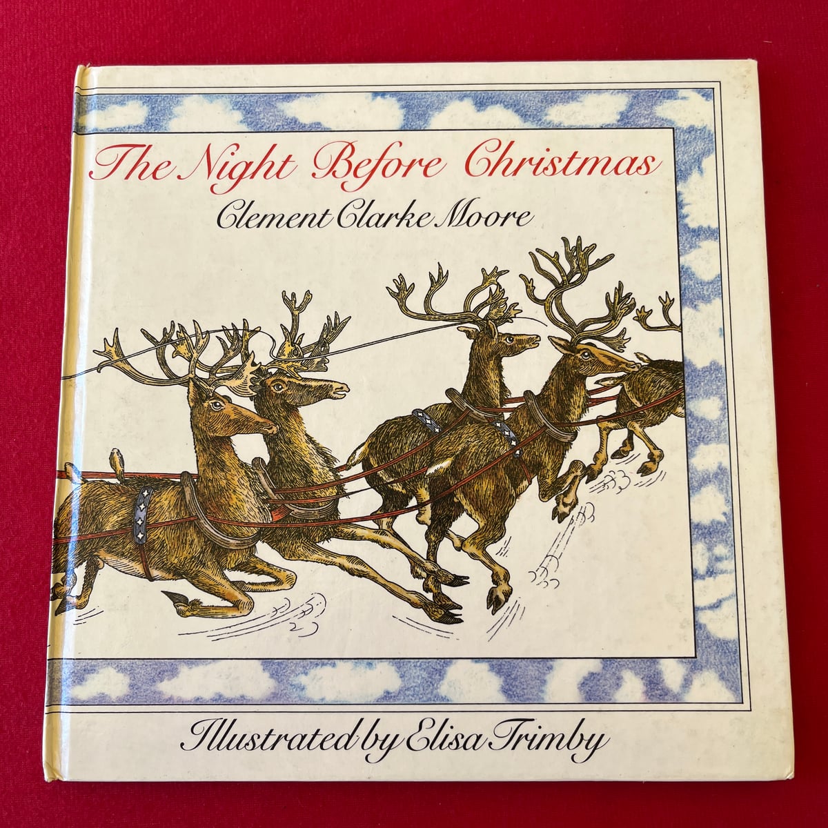 The Night Before Christmas by Clement C. Moore