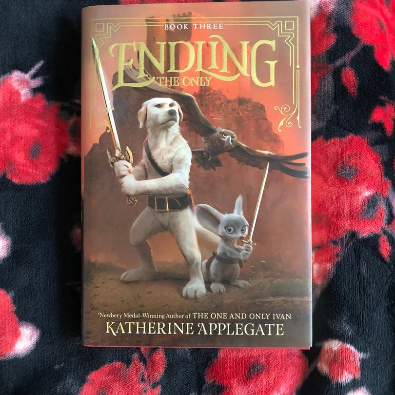 Endling #3: the Only by Katherine Applegate, Hardcover | Pangobooks