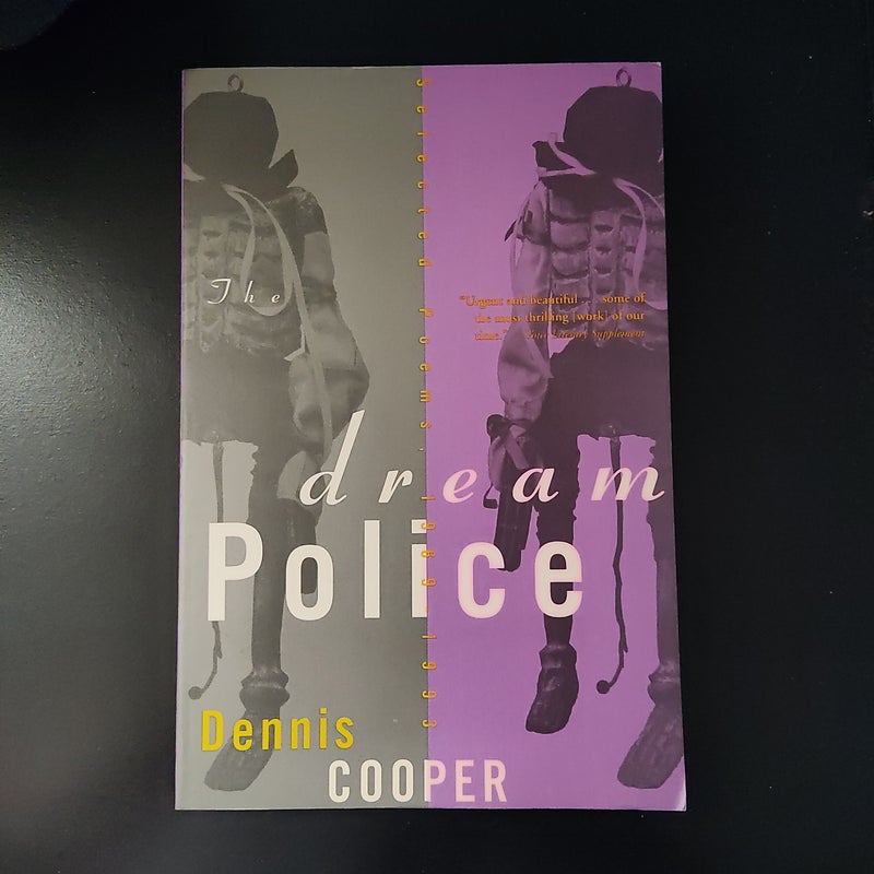 The Dream Police by Dennis Cooper, Paperback | Pangobooks