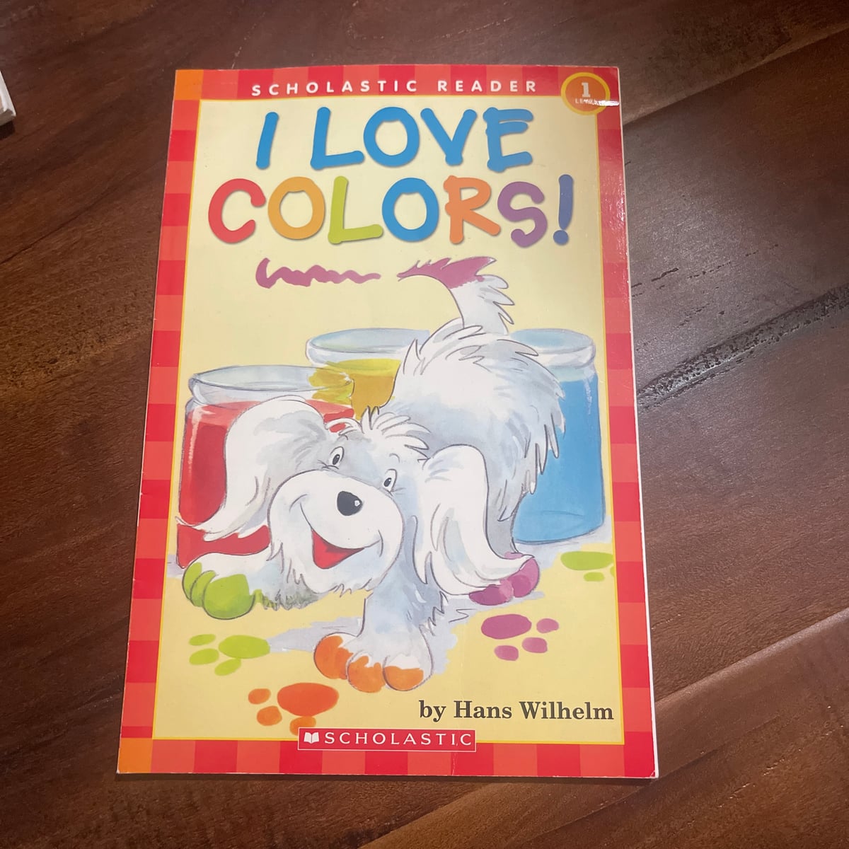 I love colors! by Hans Wilhelm, Paperback | Pangobooks