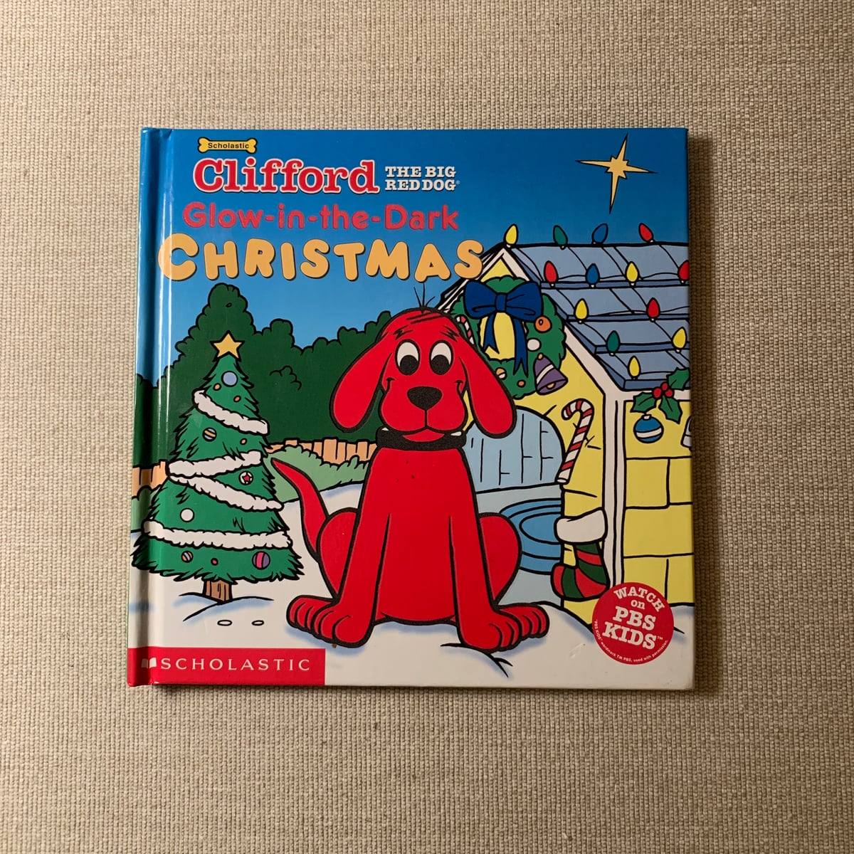 Clifford's Glow-in-the-Dark Christmas by Norman Bridwell