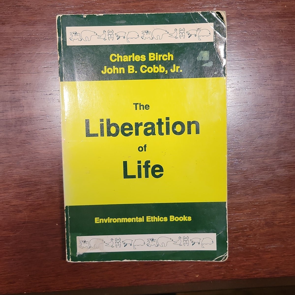 The Liberation of Life by Charles Birch, John B. Cobb