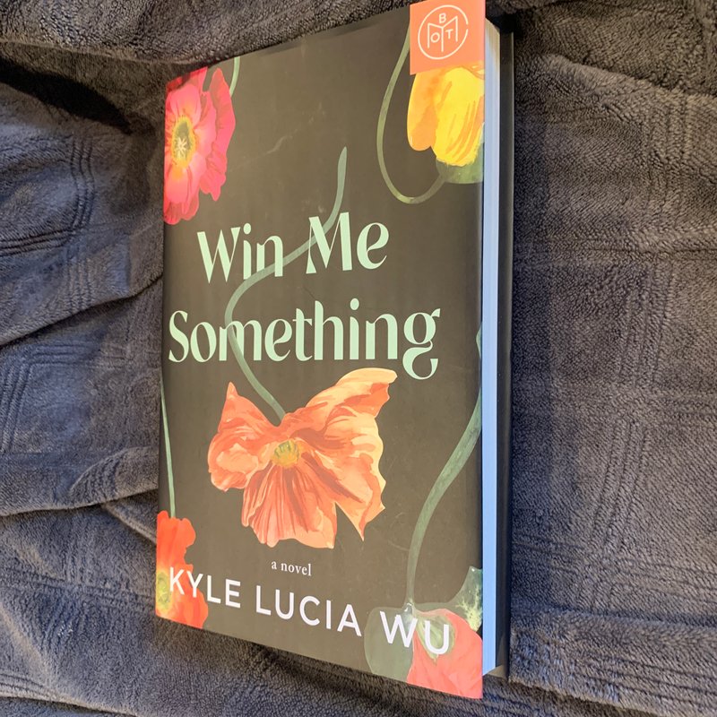 Win Me Something by Kyle Lucia Wu, Hardcover | Pangobooks