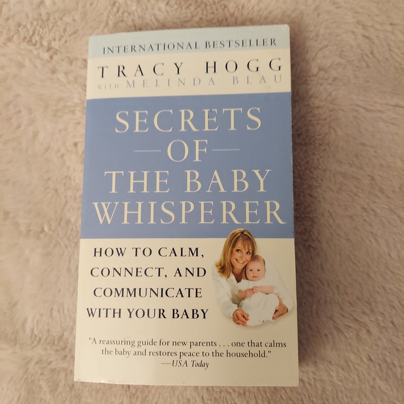 Secrets of the Baby Whisperer by Tracy Hogg; Melinda Blau, Paperback ...