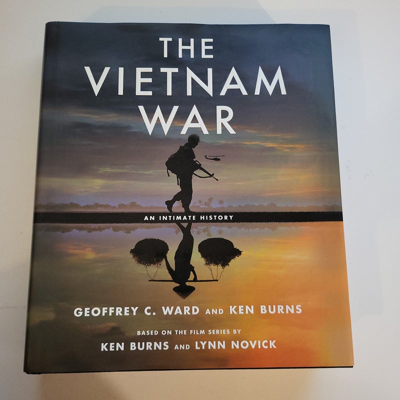 The Vietnam War by Geoffrey C. Ward, Ken Burns