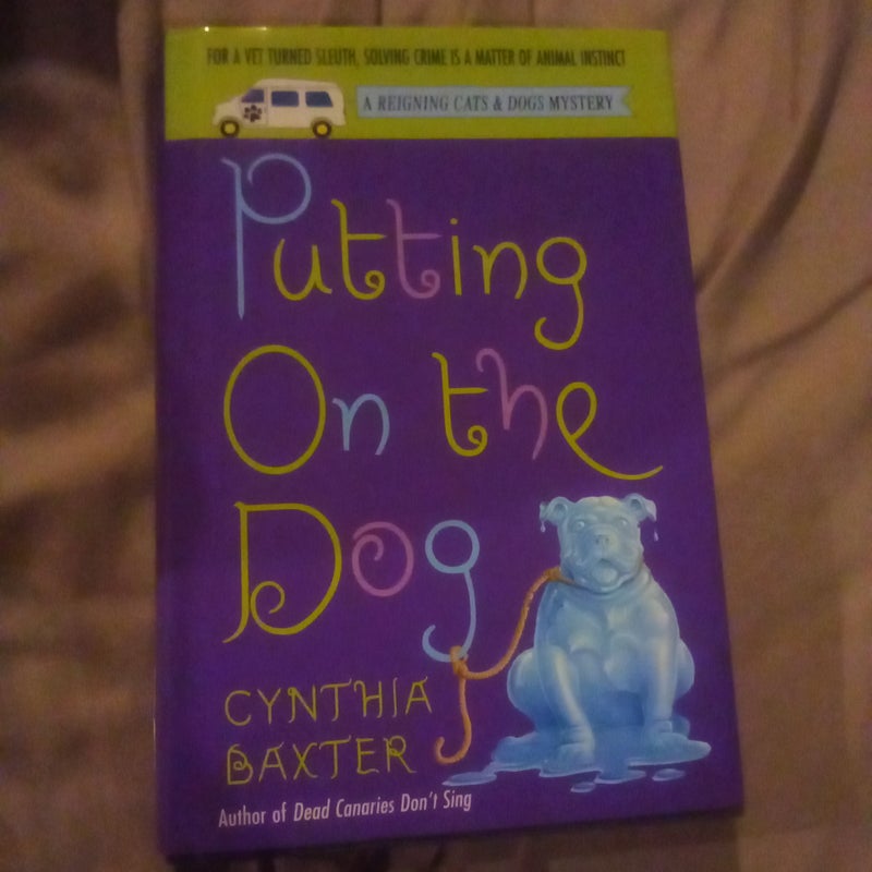 Putting on the Dog by Cynthia Baxter