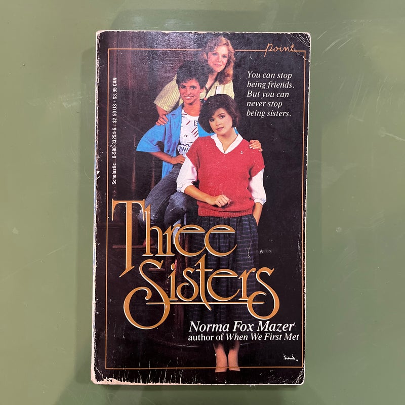 Three Sisters by Norma Fox Mazer