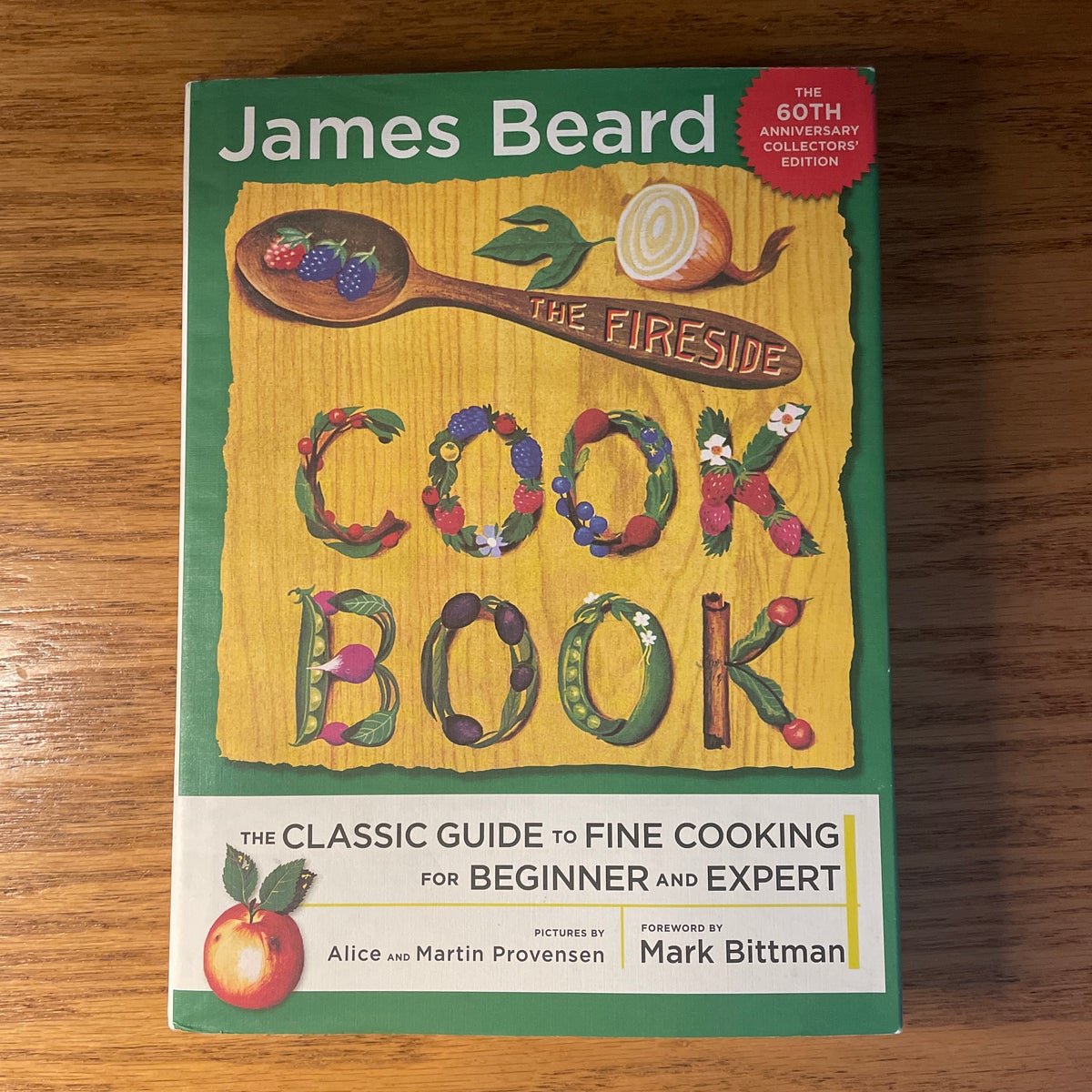 The Fireside Cook Book by James A. Beard, Mark Bittman
