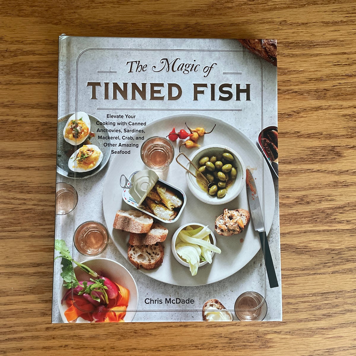 The Magic of Tinned Fish by Chris McDade