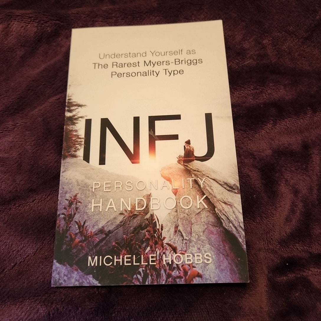 INFJ Personality Handbook by Michelle Hobbs