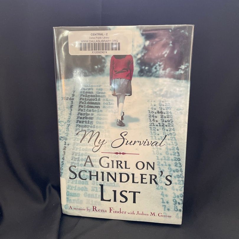 My Survival: a Girl on Schindler's List by Joshua M. Greene, Rena Finder