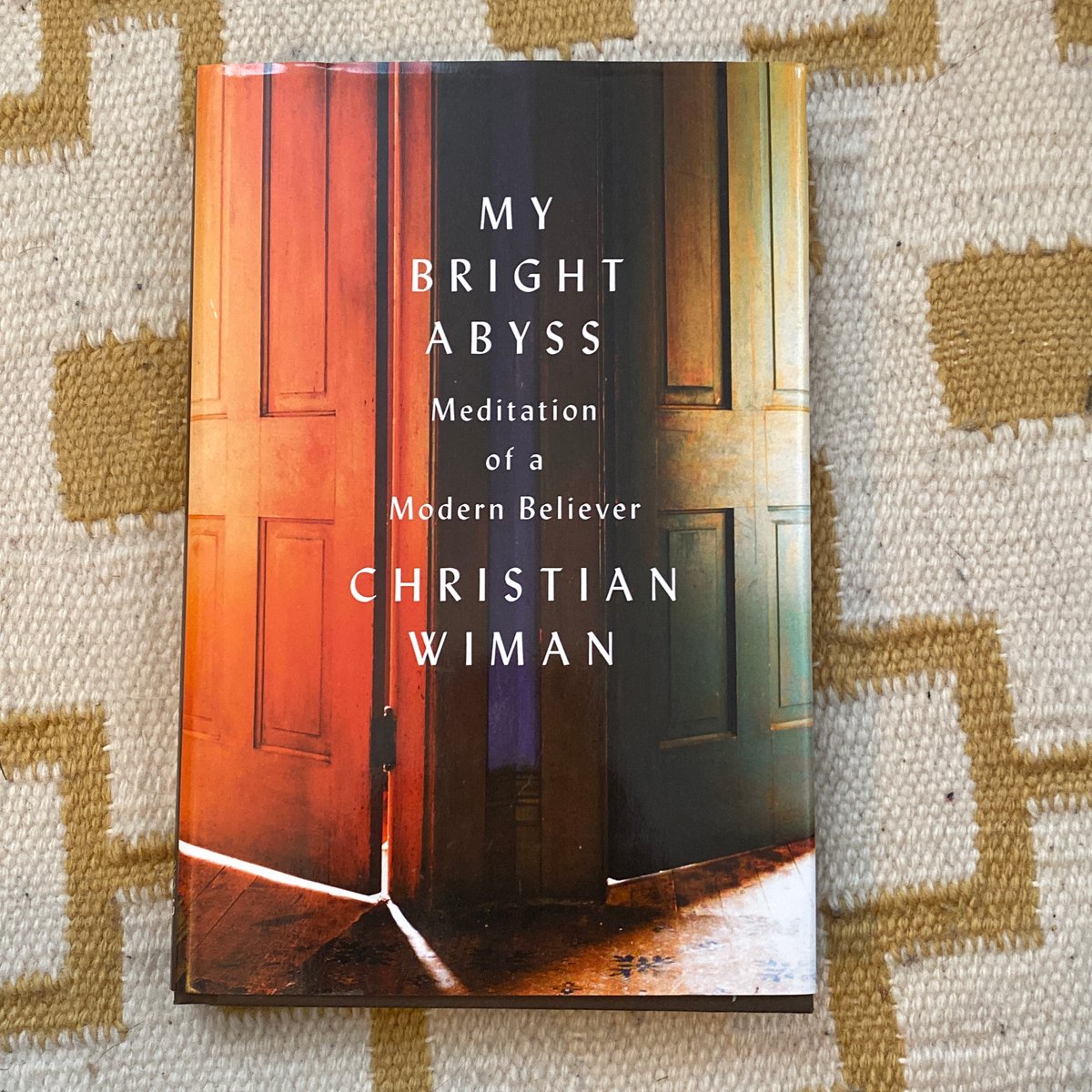 My Bright Abyss by Christian Wiman