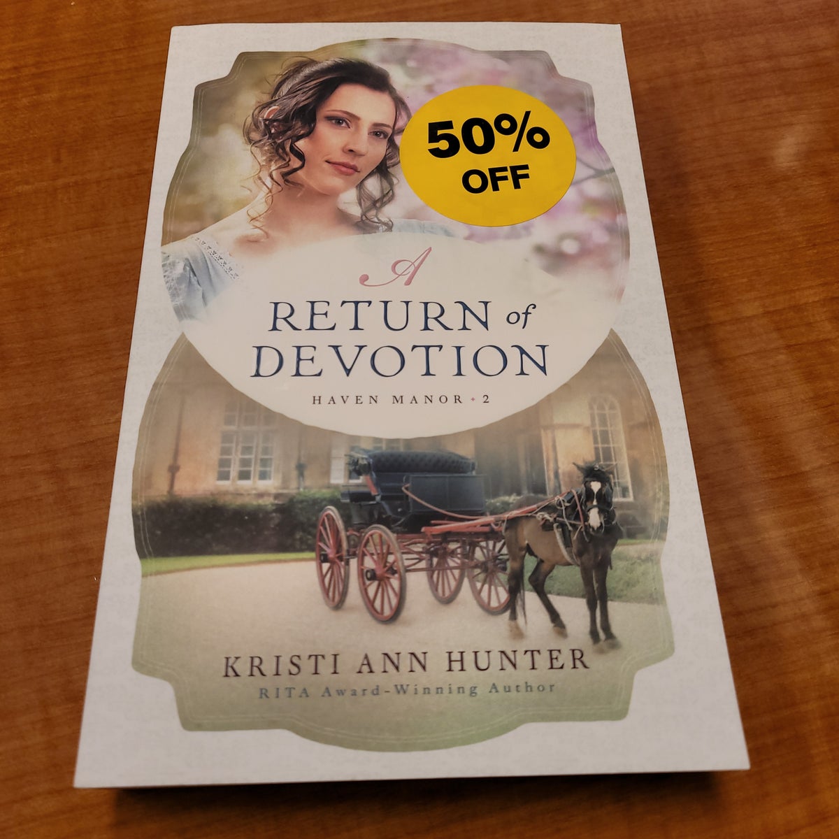 A Return of Devotion by Kristi Ann Hunter