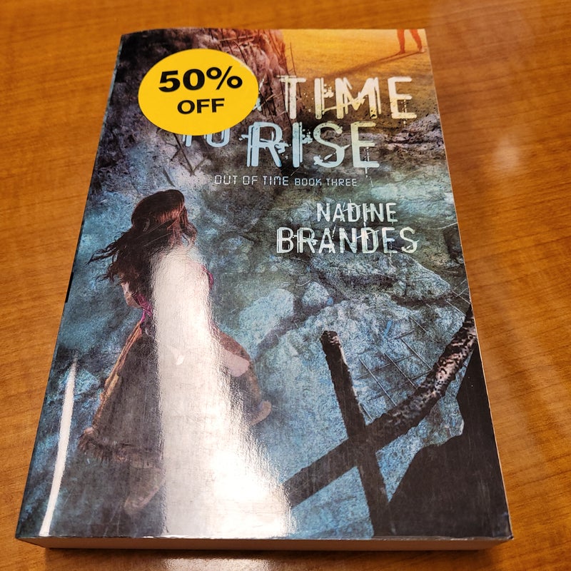 Time to Rise by Nadine Brandes