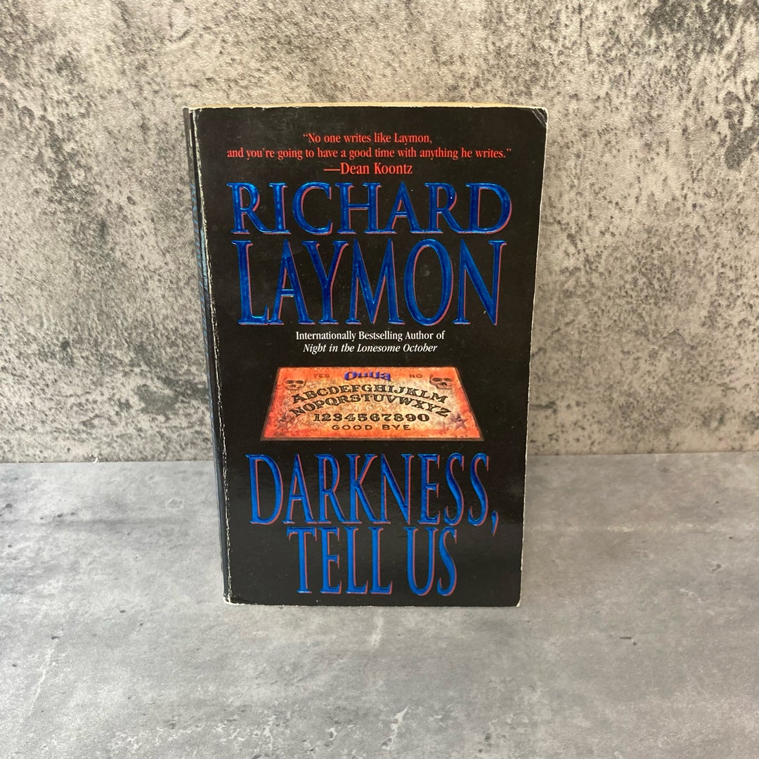Darkness, Tell Us by Richard Laymon