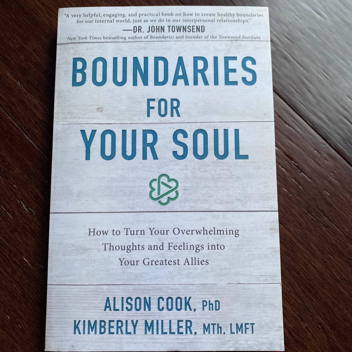 Boundaries for Your Soul by Alison Cook, Kimberly Miller