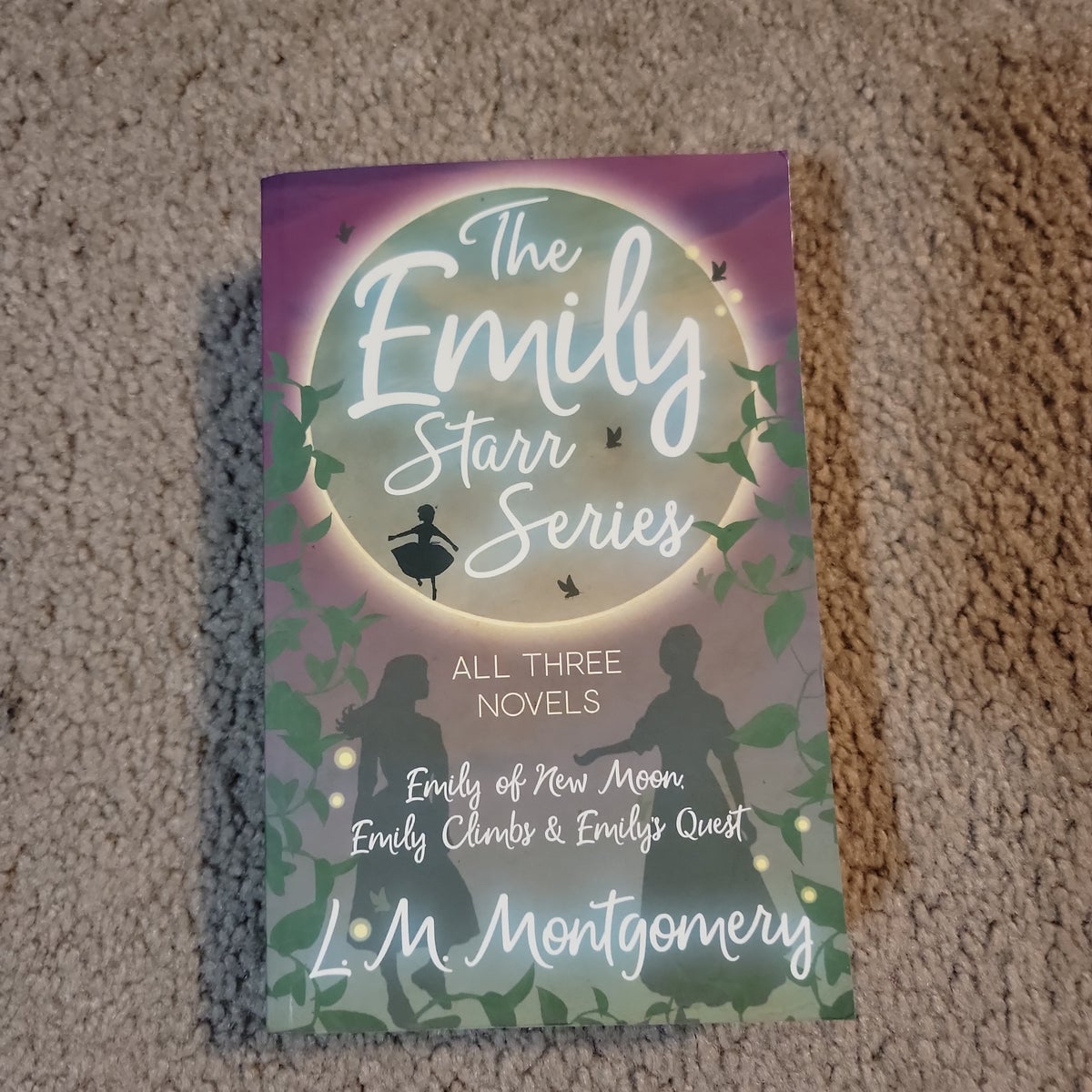 The Emily Starr Series; All Three Novels - Emily of New Moon, Emily ...
