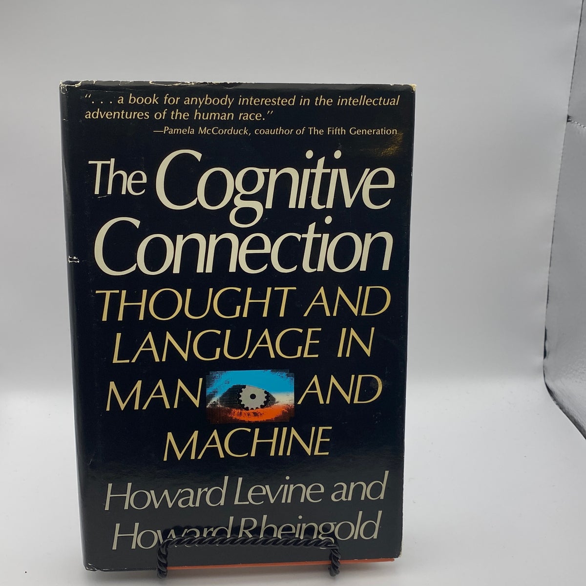 The Cognitive Connection by Howard Levine, Howard Rheingold