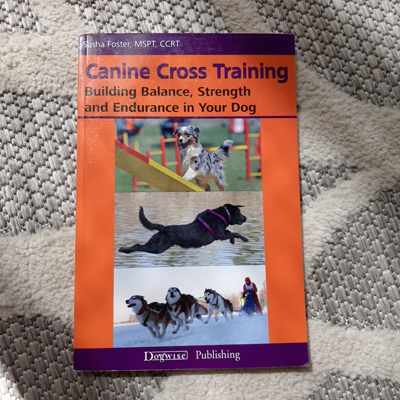 Canine Cross Training by Sasha Foster, Paperback | Pangobooks